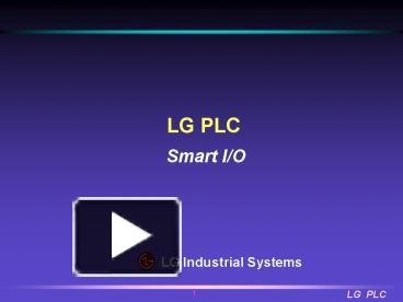 PPT – LG PLC Smart I/O PowerPoint presentation | free to download - id ...