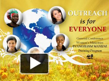 OUTREACH is for EVERYONE presentation | free to view