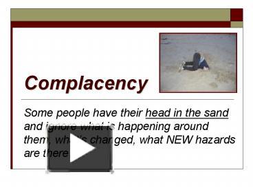 Complacency presentation | free to view