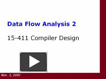 PPT – Data Flow Analysis 2 15-411 Compiler Design PowerPoint ...