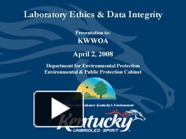 PPT – Laboratory Ethics PowerPoint presentation | free to view - id ...