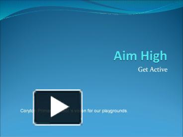 Aim High presentation | free to download