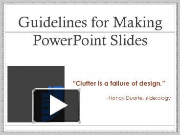 Guidelines for Making PowerPoint Slides presentation | free to view