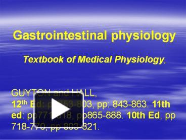 Gastrointestinal physiology presentation | free to download
