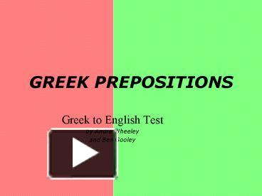 PPT – GREEK PREPOSITIONS PowerPoint presentation | free to download ...