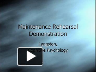 PPT – Maintenance%20Rehearsal%20Demonstration PowerPoint presentation ...