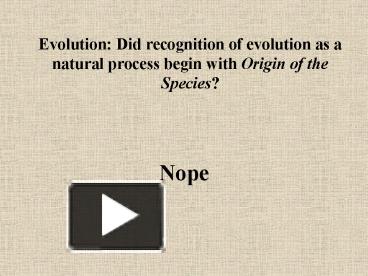 Evolution: Did recognition of evolution as a natural process begin with ...