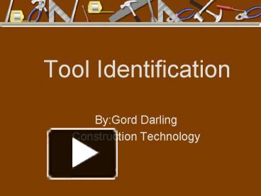 Tool Identification presentation | free to view