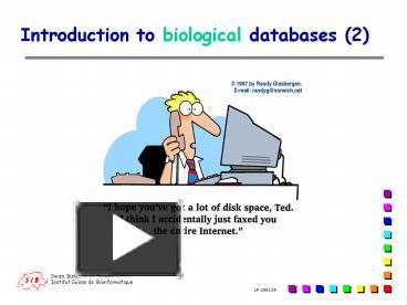 PPT – Introduction to biological databases 2 PowerPoint presentation ...