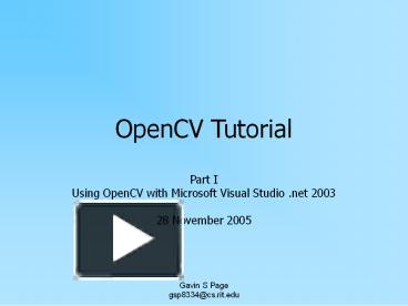 PPT – OpenCV Tutorial PowerPoint presentation | free to download - id ...