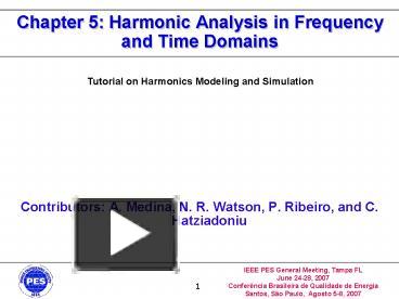 Chapter 5: Harmonic Analysis in Frequency and Time Domains presentation ...