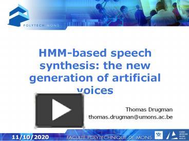 PPT – HMM-based speech synthesis: the new generation of artificial ...
