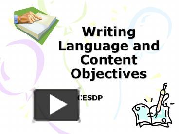 Writing Language and Content Objectives presentation | free to download