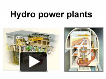 Hydro power plants presentation | free to download