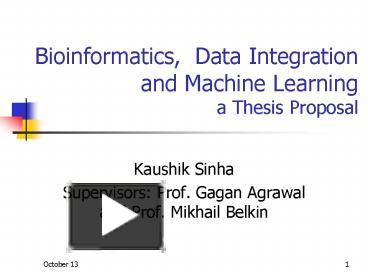 Bioinformatics, Data Integration and Machine Learning a Thesis Proposal ...