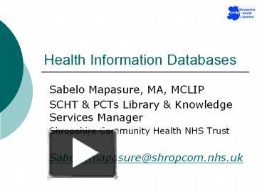 PPT – Health Information Databases PowerPoint presentation | free to ...