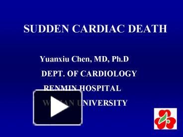 SUDDEN CARDIAC DEATH presentation | free to view