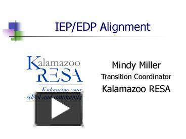 PPT – IEP/EDP Alignment PowerPoint presentation | free to download - id ...