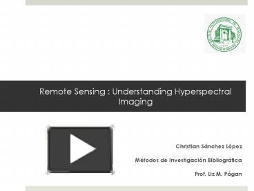 PPT – Remote Sensing : Understanding Hyperspectral Imaging PowerPoint ...