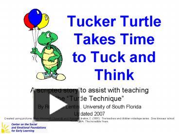 Tucker Turtle Takes Time to Tuck and Think presentation | free to view