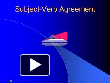 PPT – Subject-Verb Agreement PowerPoint presentation | free to download ...