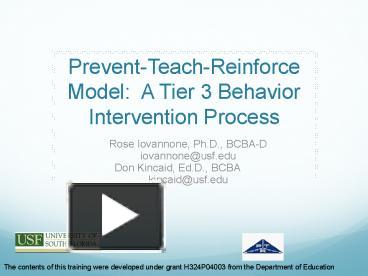 PPT – Prevent-Teach-Reinforce Model: A Tier 3 Behavior Intervention ...