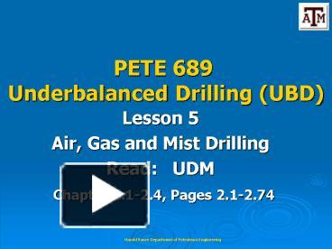 Air, Gas and Mist Drilling presentation | free to view