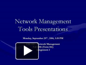 Network Management Tools Presentations presentation | free to download
