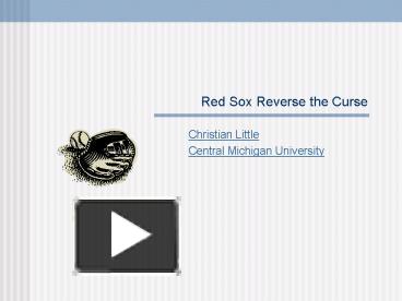 PPT – Red Sox Reverse the Curse PowerPoint presentation | free to view ...