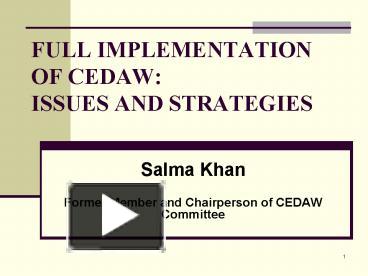 FULL IMPLEMENTATION OF CEDAW: ISSUES AND STRATEGIES presentation | free ...