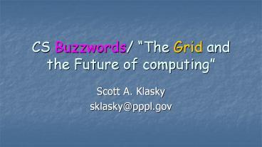 PPT – CS Buzzwords/ PowerPoint presentation | free to download - id ...