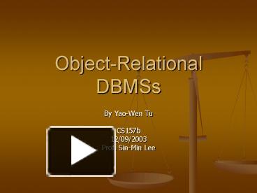 PPT – Object-Relational DBMSs PowerPoint presentation | free to view ...
