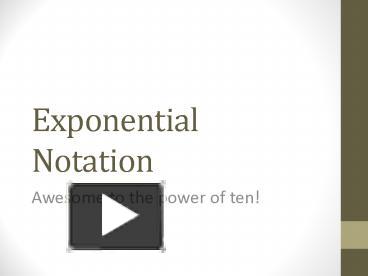 Exponential Notation presentation | free to download