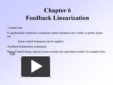 Chapter 6 Feedback Linearization presentation | free to view