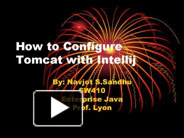 How to Configure Tomcat with Intellij presentation | free to download