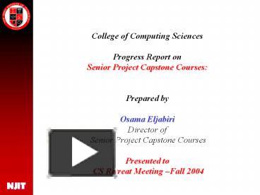 PPT – College%20of%20Computing%20Sciences%20Progress%20Report%20on ...