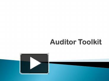 PPT – Auditor Toolkit PowerPoint presentation | free to view - id ...
