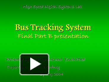 Bus Tracking System characterazation presentation presentation | free ...