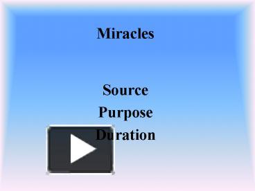 Miracles presentation | free to view