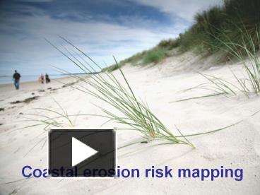 PPT – Coastal erosion risk mapping PowerPoint presentation | free to ...