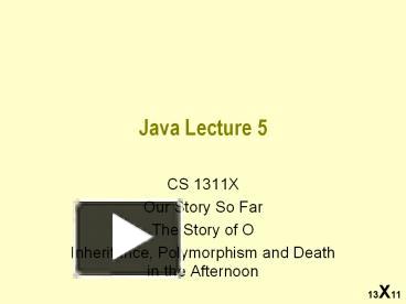 PPT – Java Lecture 5 PowerPoint presentation | free to download - id ...