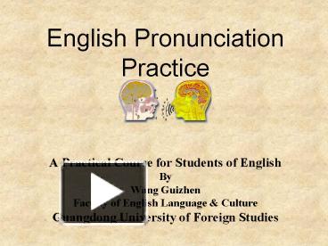 PPT – English Pronunciation Practice A Practical Course for Students of ...