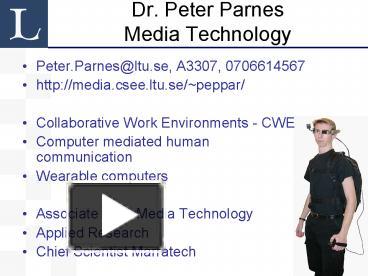 PPT – Dr. Peter Parnes Media Technology PowerPoint presentation | free ...
