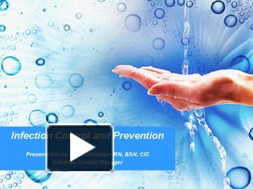 Infection Control and Prevention presentation | free to view