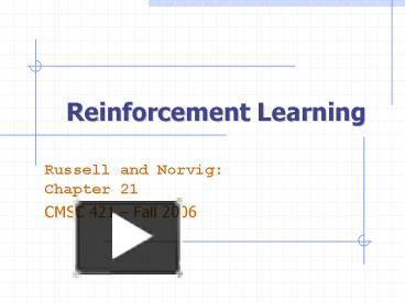 PPT – Reinforcement Learning PowerPoint presentation | free to download ...