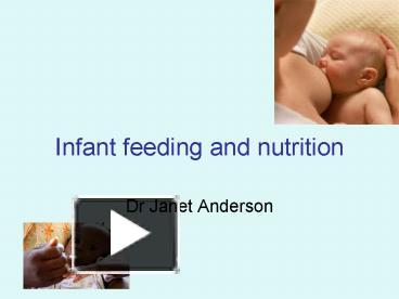Infant feeding and nutrition presentation | free to view