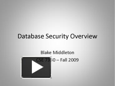 PPT – Database Security Overview PowerPoint presentation | free to ...