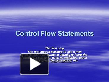 PPT – Control Flow Statements PowerPoint presentation | free to view ...