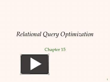 PPT – Relational Query Optimization PowerPoint presentation | free to ...