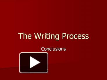 PPT – The Writing Process PowerPoint presentation | free to download ...